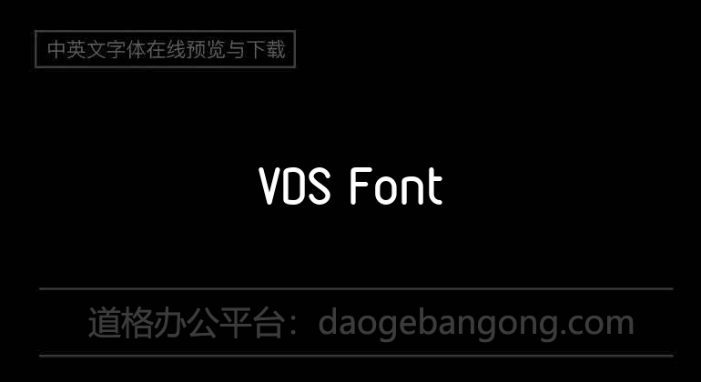 VDS Font字体-英文字体免费字体下载在线转换-道格办公