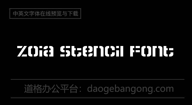 Zoia Stencil Font字体-英文字体免费字体下载在线转换-道格办公