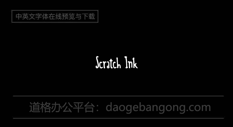 Scratch Ink字体-英文字体免费字体下载在线转换-道格办公