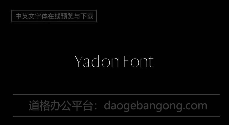 Yadon Font字体-英文字体免费字体下载在线转换-道格办公