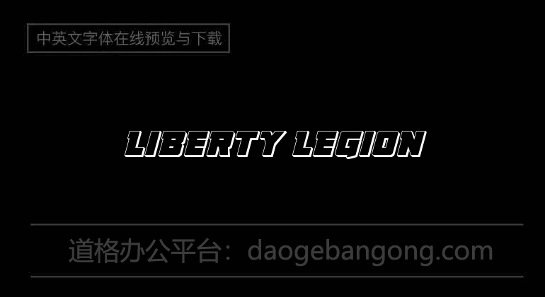 Liberty Legion字体-Iconian Fonts出品免费字体下载在线转换-道格办公