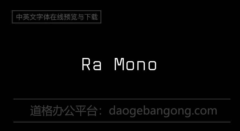 Ra Mono字体-英文字体免费字体下载在线转换-道格办公