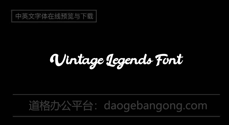 Vintage Legends Font字体-英文字体免费字体下载在线转换-道格办公
