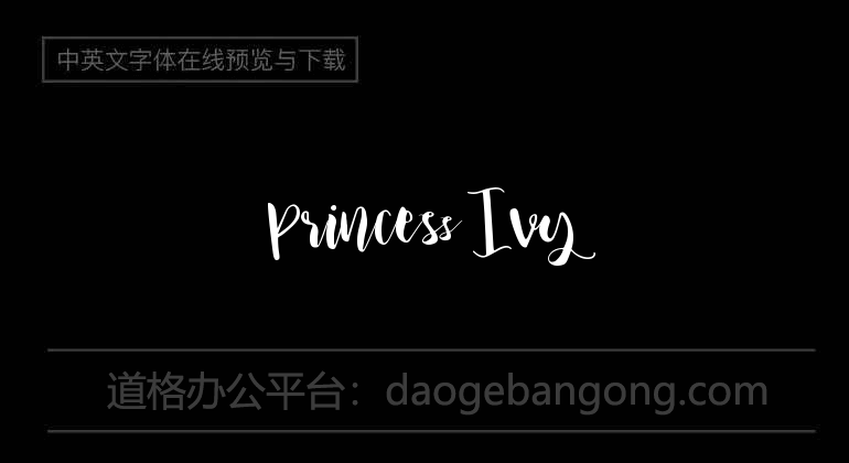 Princess Ivy字体-英文字体免费字体下载在线转换-道格办公