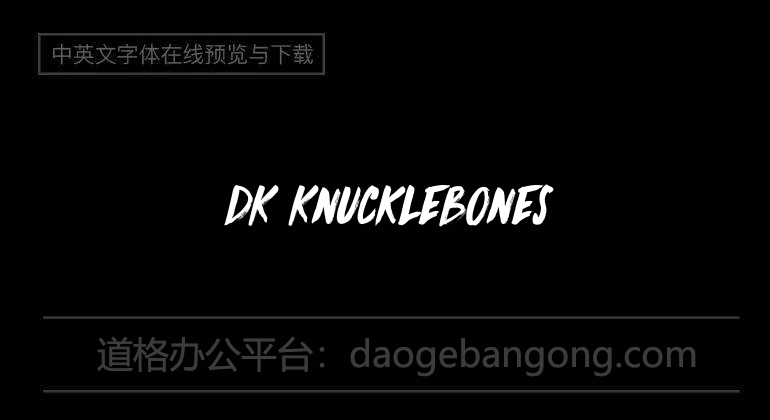 DK Knucklebones字体-英文字体免费字体下载在线转换-道格办公