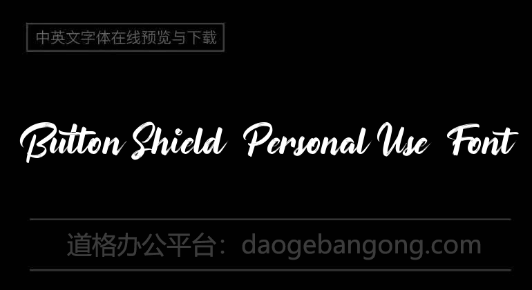 Button Shield (Personal Use) Font字体-英文字体免费字体下载在线转换-道格办公