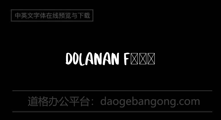 DOLANAN Font字体-英文字体免费字体下载在线转换-道格办公