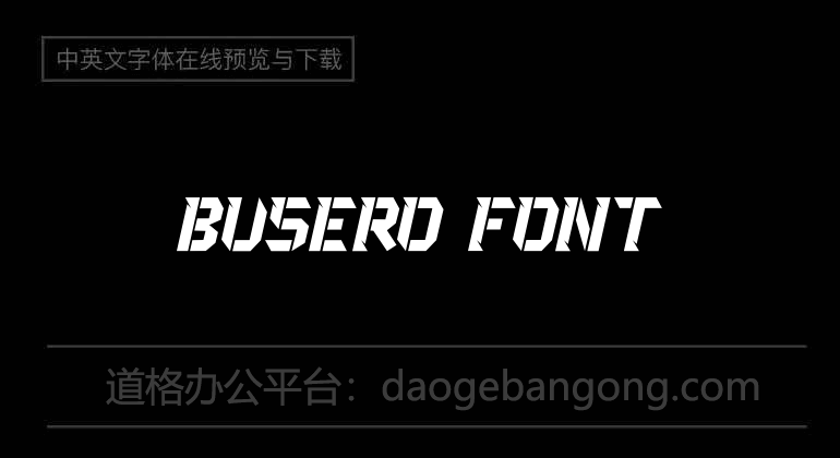 BUSERO Font字体-英文字体免费字体下载在线转换-道格办公