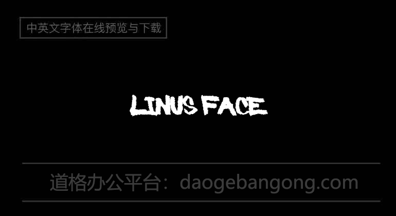 Linus Face字体-英文字体免费字体下载在线转换-道格办公