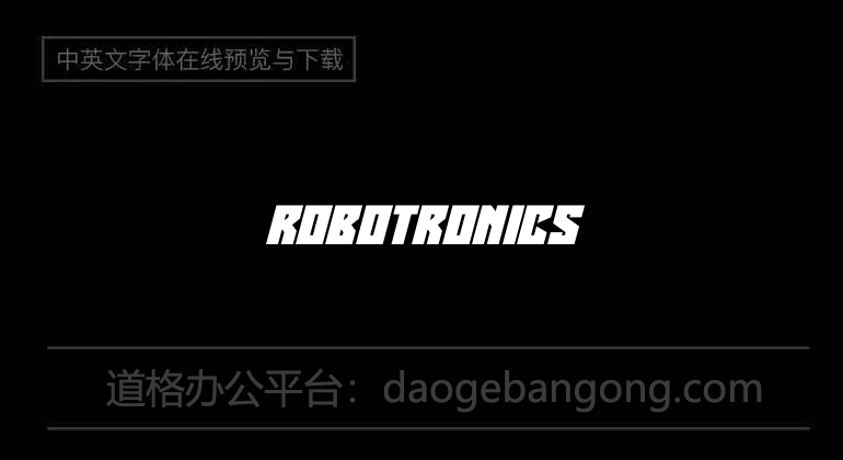 Robotronics字体-Darrell Flood出品免费字体下载在线转换-道格办公