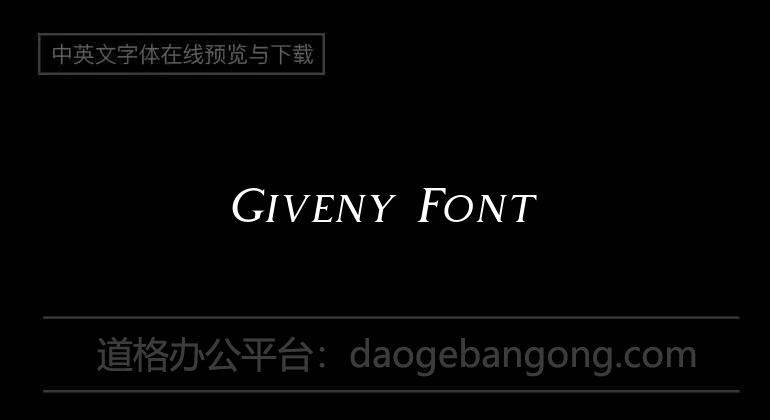 Giveny Font字体-英文字体免费字体下载在线转换-道格办公