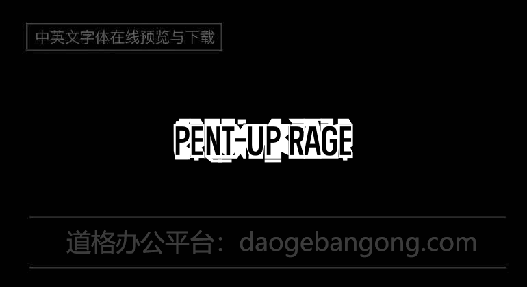 Pent-Up Rage字体-英文字体免费字体下载在线转换-道格办公