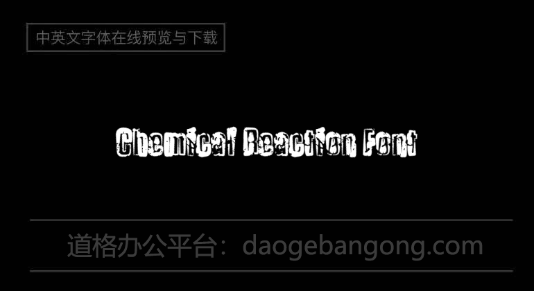 Chemical Reaction Font字体-英文字体免费字体下载在线转换-道格办公