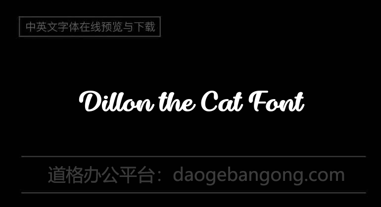Dillon the Cat Font字体-英文字体免费字体下载在线转换-道格办公
