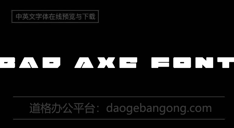 Bad Axe Font字体-英文字体免费字体下载在线转换-道格办公