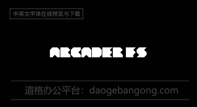 Arcader FS字体-Fred Sirman出品免费字体下载在线转换-道格办公