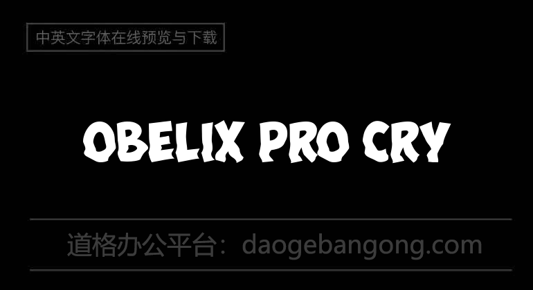 Obelix Pro字体-Valentin Antonov出品免费字体下载在线转换-道格办公