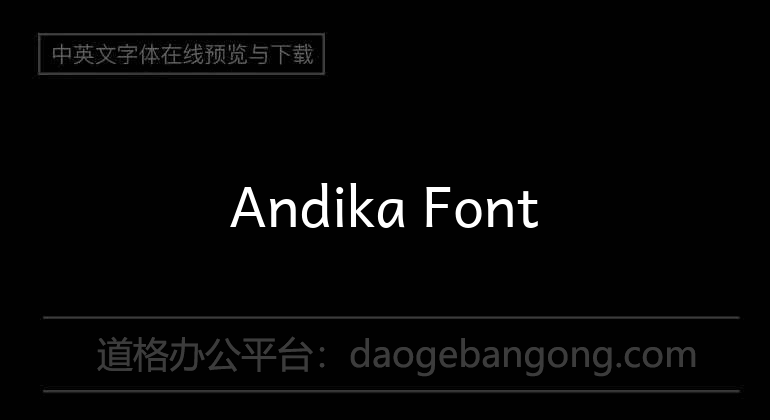 Andika Font字体-英文字体免费字体下载在线转换-道格办公