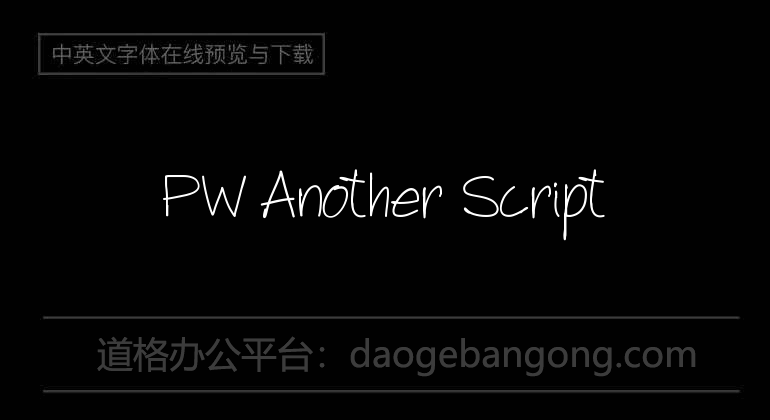 PW Another Script字体-Peax Webdesign出品免费字体下载在线转换-道格办公