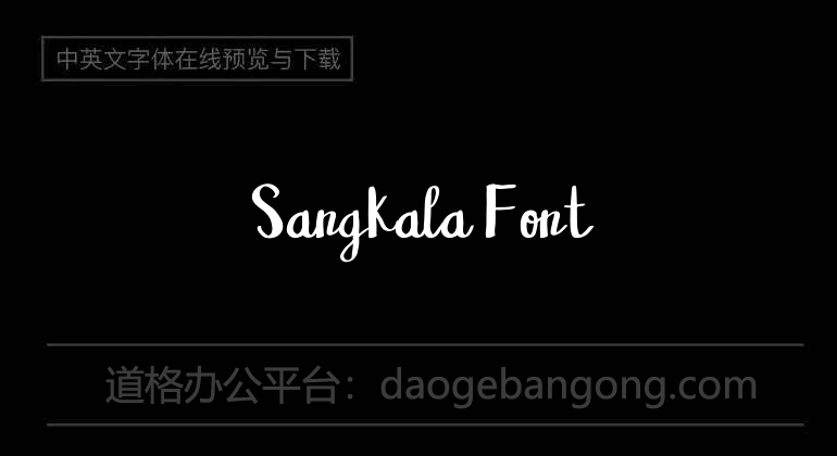 Sangkala Font字体-English Fonts免费字体下载在线转换-道格办公
