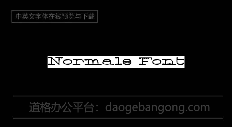 Normal Font字体-English Fonts免费字体下载在线转换-道格办公