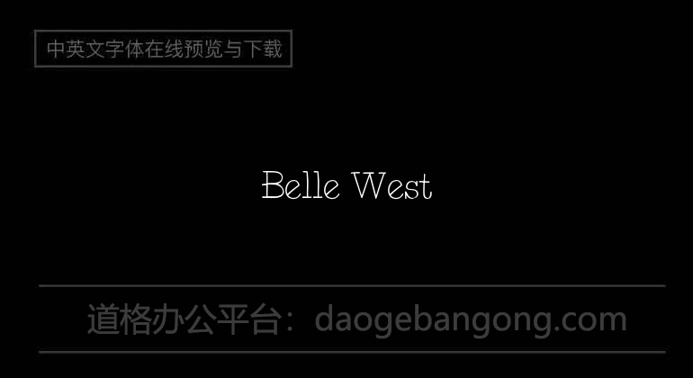 Belle West字体-Skyhaven Fonts出品免费字体下载在线转换-道格办公