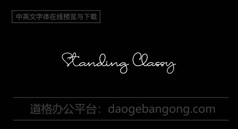 Standing Classy字体-英文字体免费字体下载在线转换-道格办公