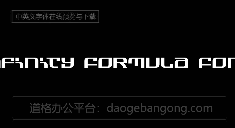 Infinity Formula Font字体-英文字体免费字体下载在线转换-道格办公
