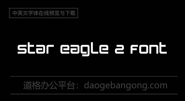 Star Eagle 2 Font字体-英文字体免费字体下载在线转换-道格办公