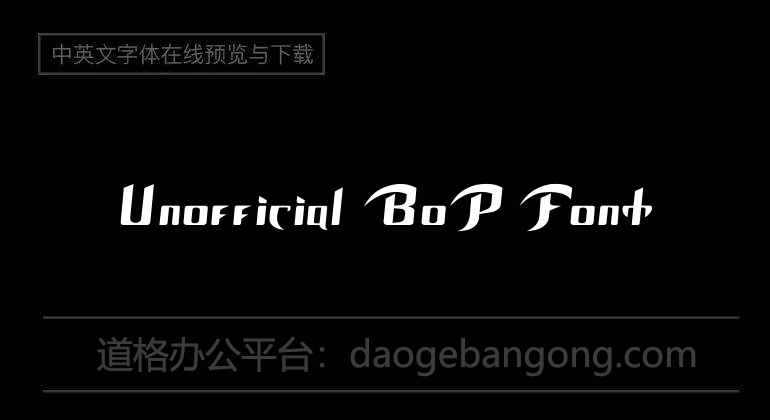 Unofficial BoP Font字体-M出品免费字体下载在线转换-道格办公