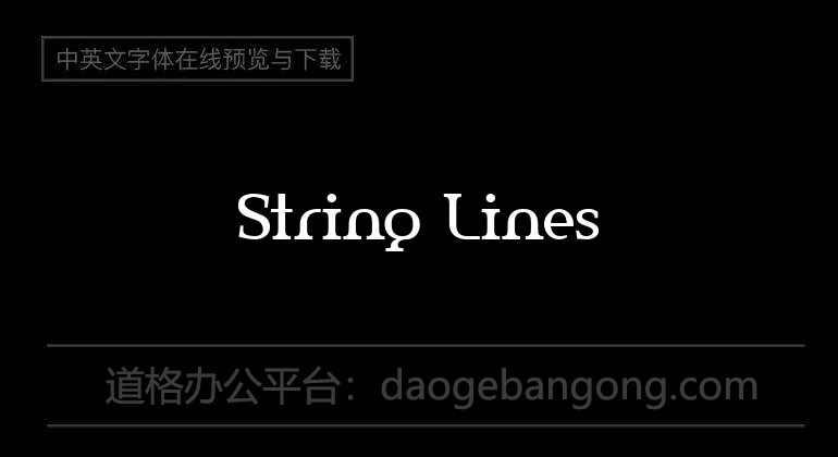 String Lines字体-英文字体免费字体下载在线转换-道格办公