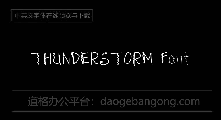 THUNDERSTORM Font字体-英文字体免费字体下载在线转换-道格办公