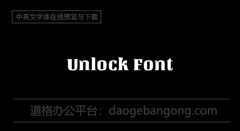 Unlock Font字体-英文字体免费字体下载在线转换-道格办公