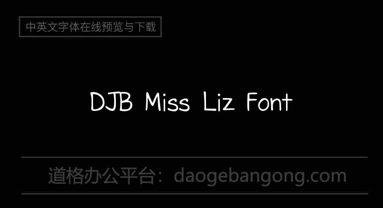 DJB Miss Liz Font字体-英文字体免费字体下载在线转换-道格办公