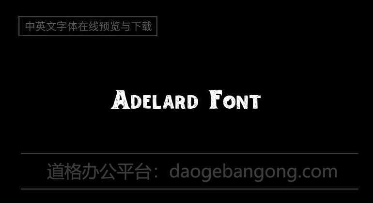 Adelard Font字体-英文字体免费字体下载在线转换-道格办公