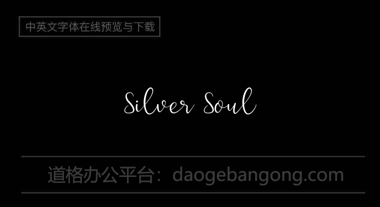 Silver Soul字体-英文字体免费字体下载在线转换-道格办公