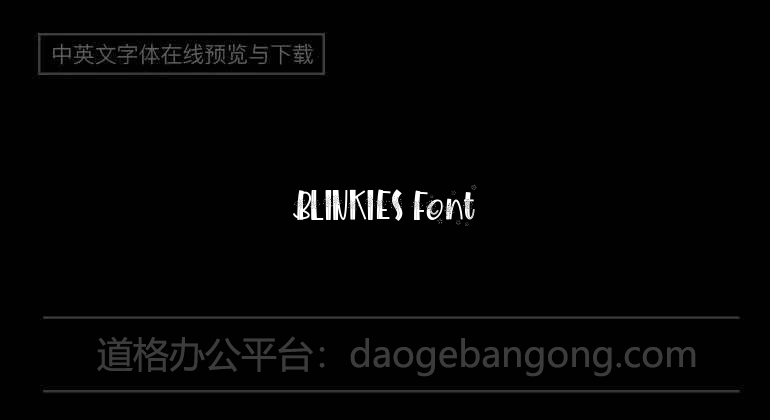 BLINKIES Font字体-英文字体免费字体下载在线转换-道格办公