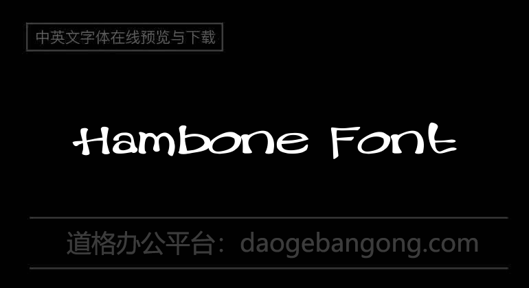 Hambone Font字体-英文字体免费字体下载在线转换-道格办公