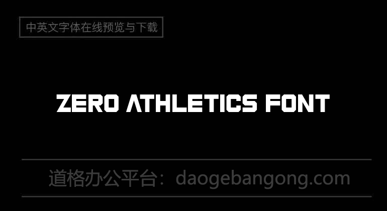 Zero Athletics Font字体-英文字体免费字体下载在线转换-道格办公