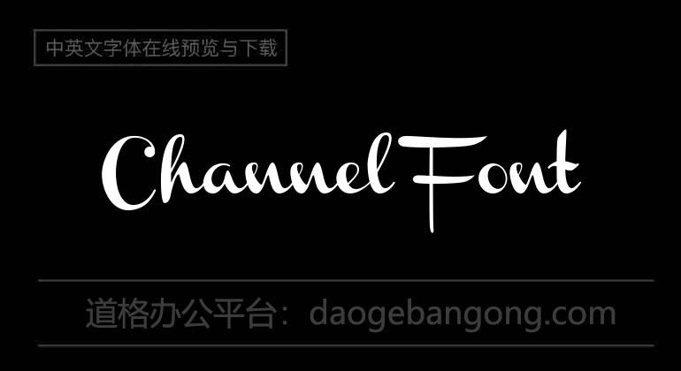 Channel Font字体-英文字体免费字体下载在线转换-道格办公