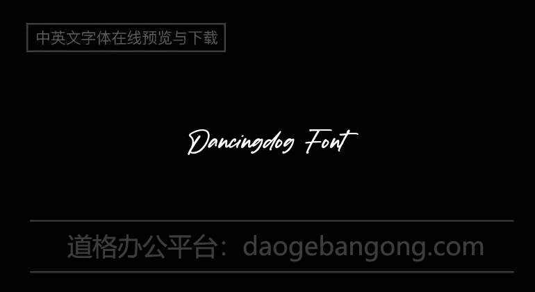 Dancingdog Font字体-英文字体免费字体下载在线转换-道格办公