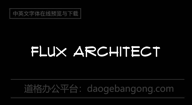 Flux Architect字体-orange modern出品免费字体下载在线转换-道格办公
