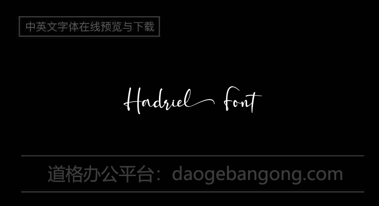 Hadriel Font字体-英文字体免费字体下载在线转换-道格办公