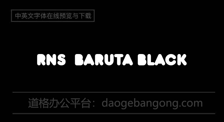 RNS Baruta Black字体-英文字体免费字体下载在线转换-道格办公