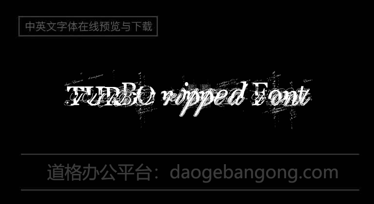 TURBO ripped Font字体-英文字体免费字体下载在线转换-道格办公