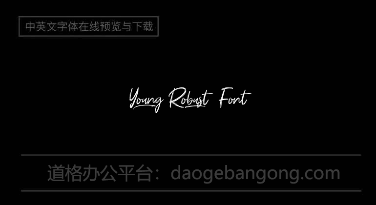 Young Robust Font字体-英文字体免费字体下载在线转换-道格办公