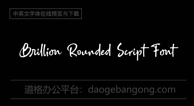 Brillion Rounded Script Font字体-英文字体免费字体下载在线转换-道格办公