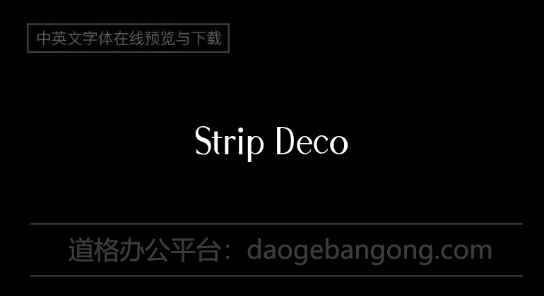 Strip Deco字体-英文字体免费字体下载在线转换-道格办公