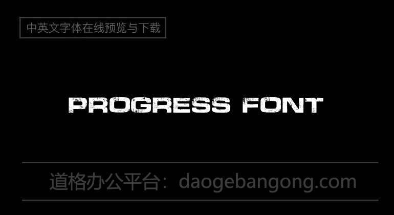 PROGRESS Font字体-英文字体免费字体下载在线转换-道格办公
