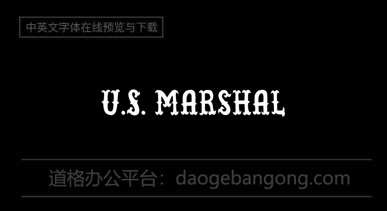 U.S. Marshal字体-Iconian Fonts出品免费字体下载在线转换-道格办公